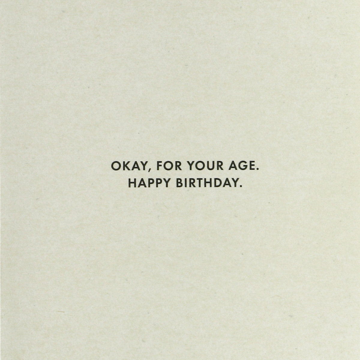For Your Age Birthday Card – Bonsai Paper Co.