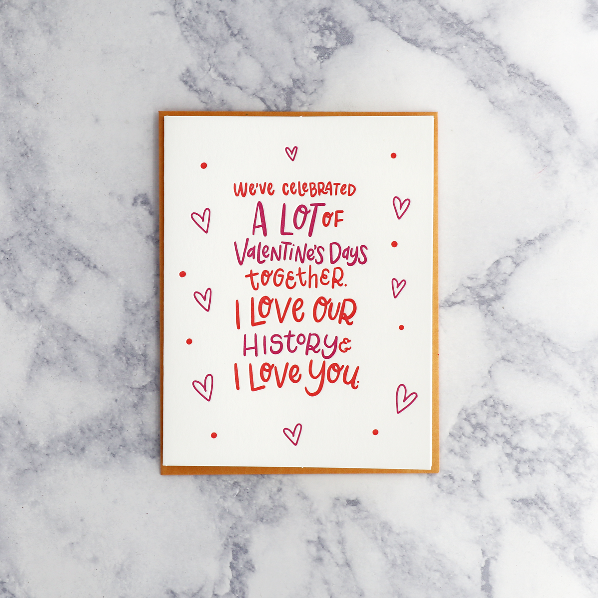 Letterpress "I Love Our History" Valentine's Day Card – Bonsai Paper Co.